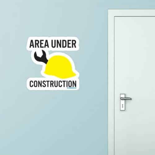 Area Under Construction Sign | Under Construction Graphic