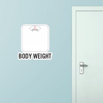 Body Weight Custom Wall Graphic | Sticker Genius