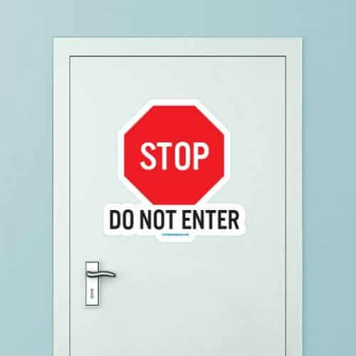 Stop Do Not Enter Sign | Stop Sign with White Border Graphic