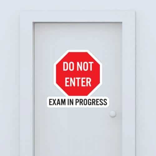 Do Not Enter Exam in Progress Sign for Sale | Sticker Genius