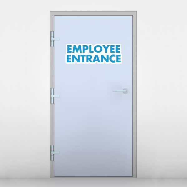Employee Entrance Signs | Staff Only Door Sign