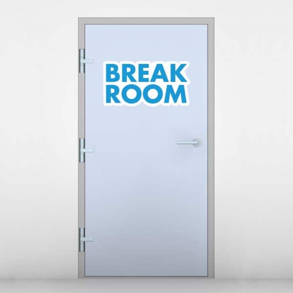 Restickable Employee Break Room Door Sign | Sticker Genius