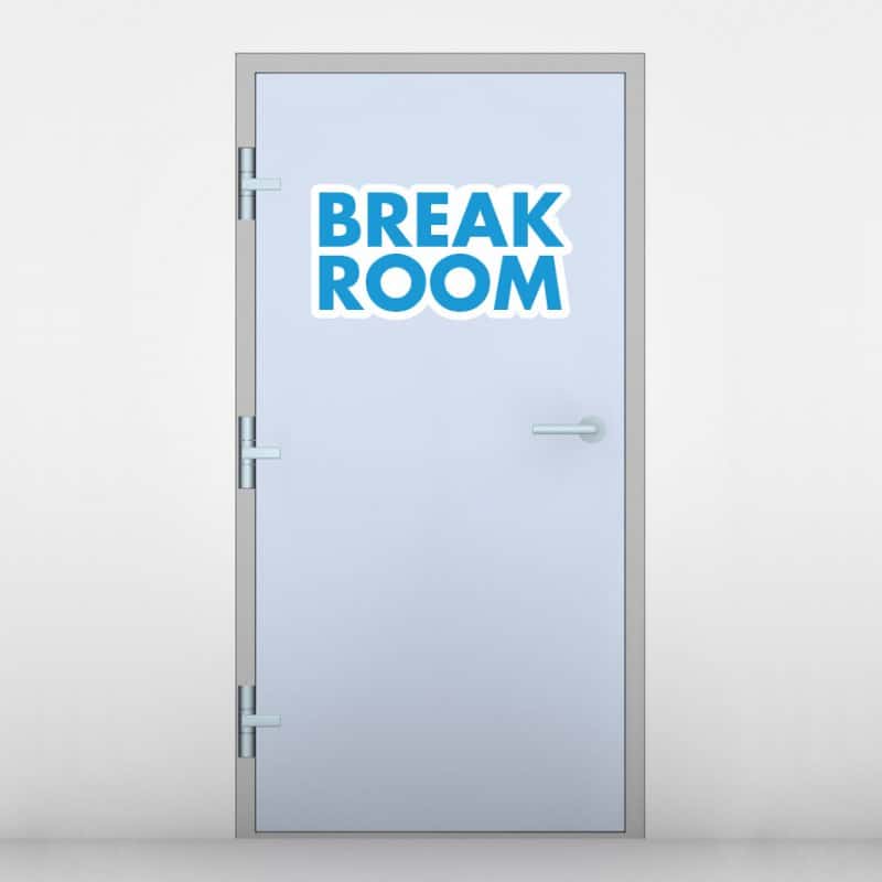 Restickable Employee Break Room Door Sign | Sticker Genius