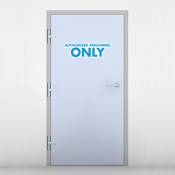 Authorized Personnel Only Door Sticker | Sticker Genius