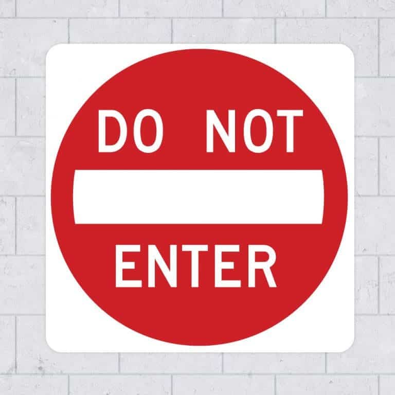 Do Not Enter Sticker | Do Not Enter Warning Sign