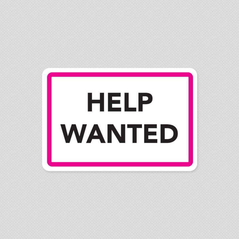 Help Wanted Signs for Sale | Restickable Stickers | Sticker Genius