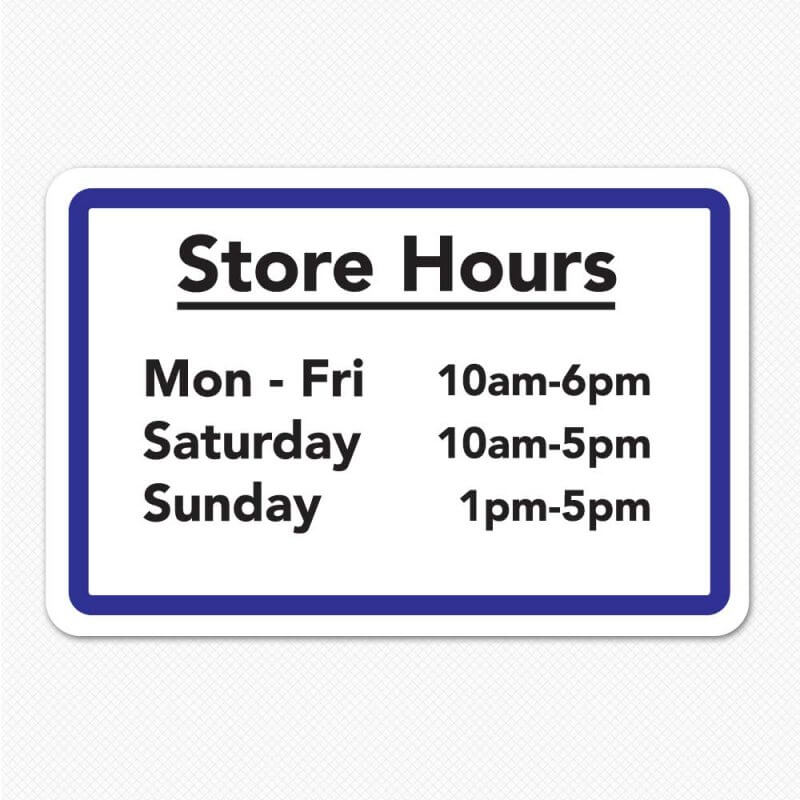 Custom Store Hours Sign | Business Hours of Operation Decal
